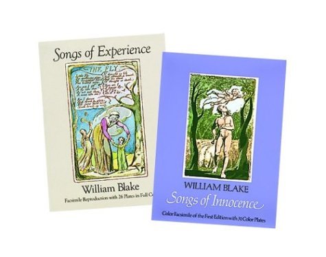 Songs of Innocence and Experience: Two Complete Books by William Blake ...