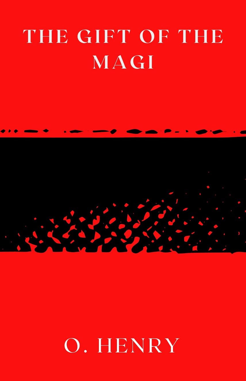 The Gift of the Magi: Annotated by O. Henry | Goodreads