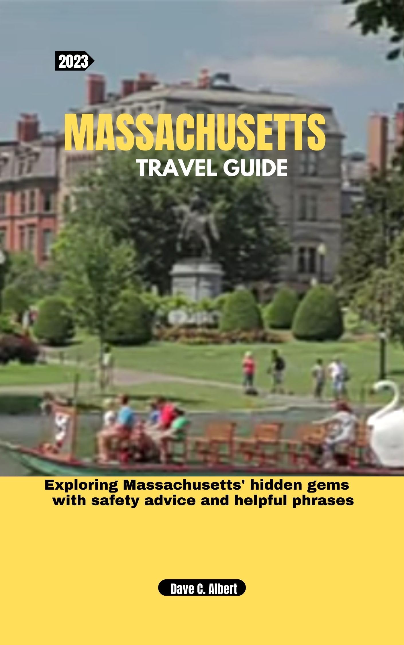 2023 MASSACHUSETTS TRAVEL GUIDE: Exploring Massachusetts' hidden gems ...