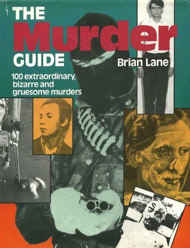 The Murder Guide by Brian Lane (1991-10-07) by Brian Lane | Goodreads