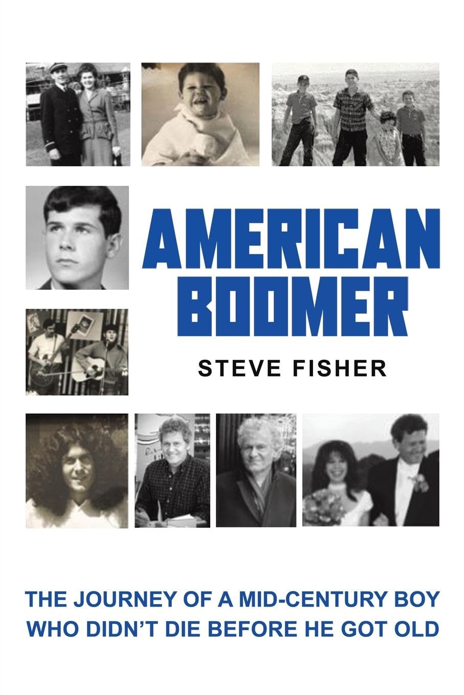 American Boomer by Steve Fisher | Goodreads
