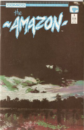 The Amazon #3 May 1989 by Steven T. Seagle | Goodreads