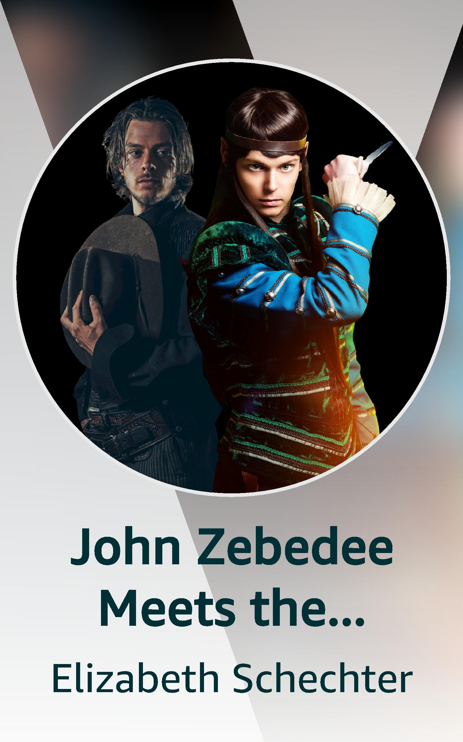 John Zebedee Meets the Witch-Queen of the Elvenlands by Elizabeth ...