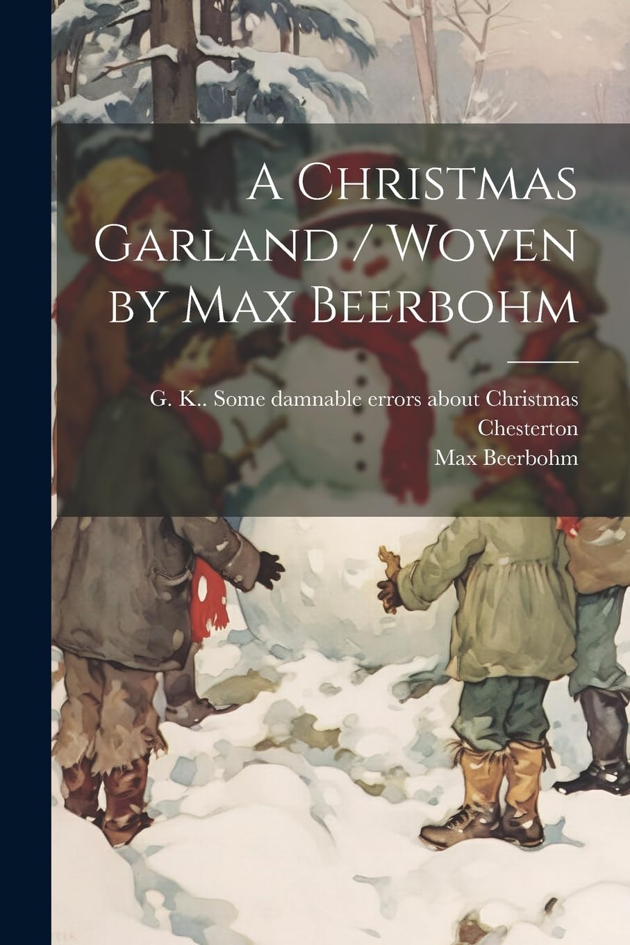 A Christmas Garland / Woven by Max Beerbohm by Max Beerbohm | Goodreads