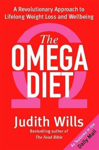 The Omega Diet: The Revolutionary 12-unit Plan for Health and Easy ...