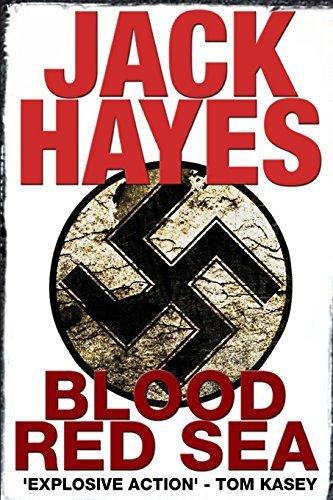 Blood Red Sea by Jack Hayes (2013-12-21) by unknown author | Goodreads