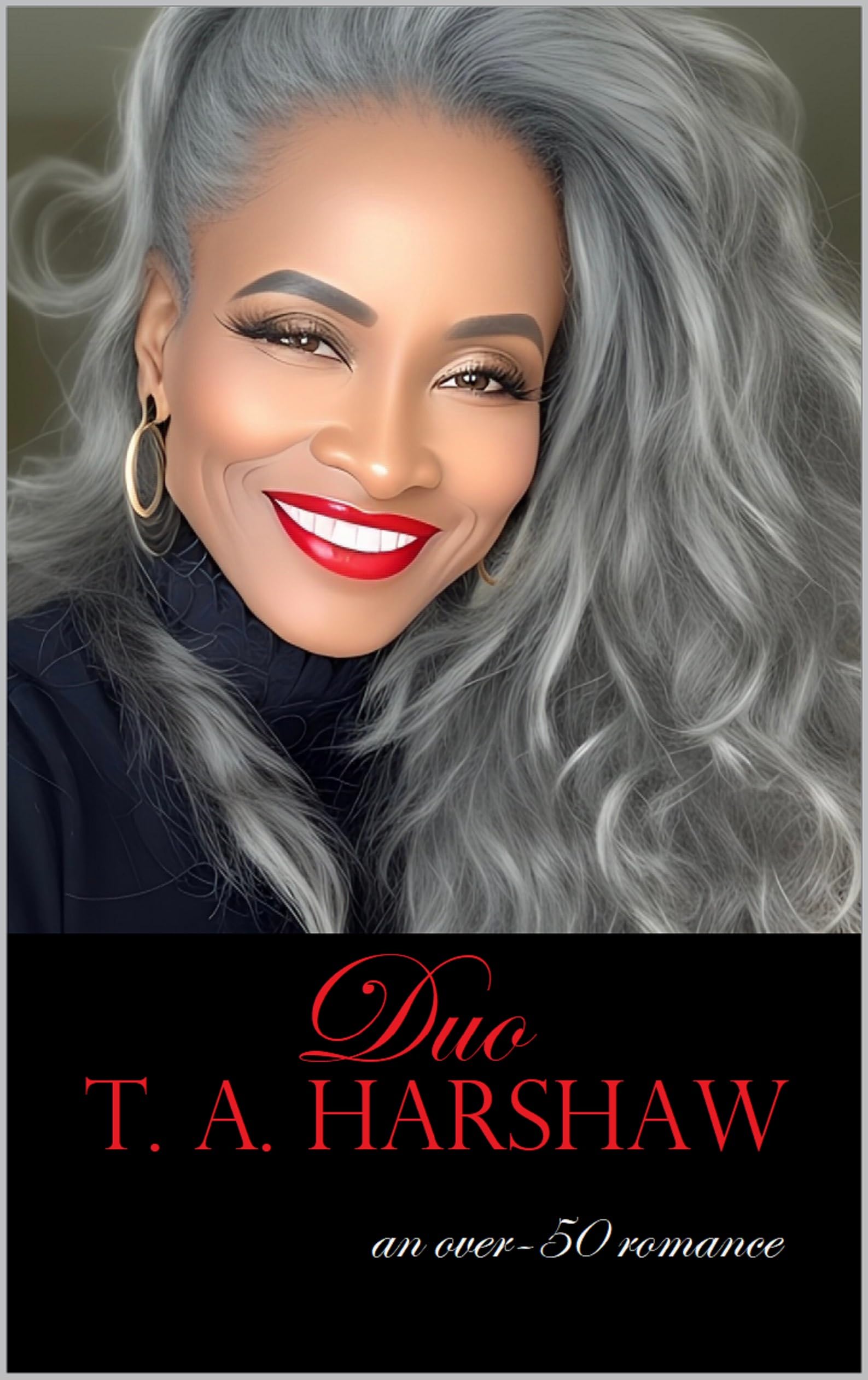 Duo: an over-50 romance (California Dreamin' Book 2) by T.A. Harshaw ...