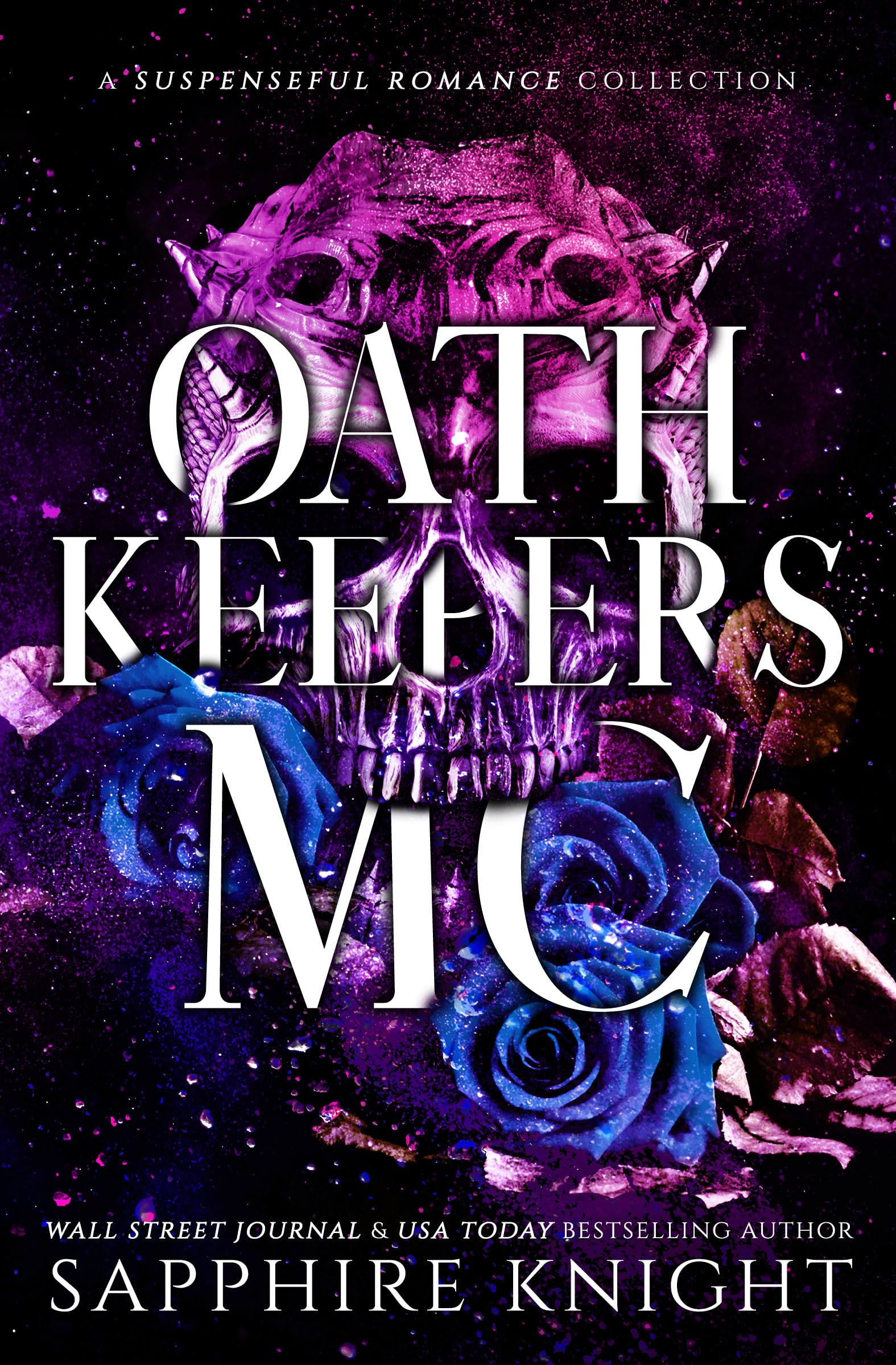 Oath Keepers MC : The Extended Collection by Sapphire Knight | Goodreads