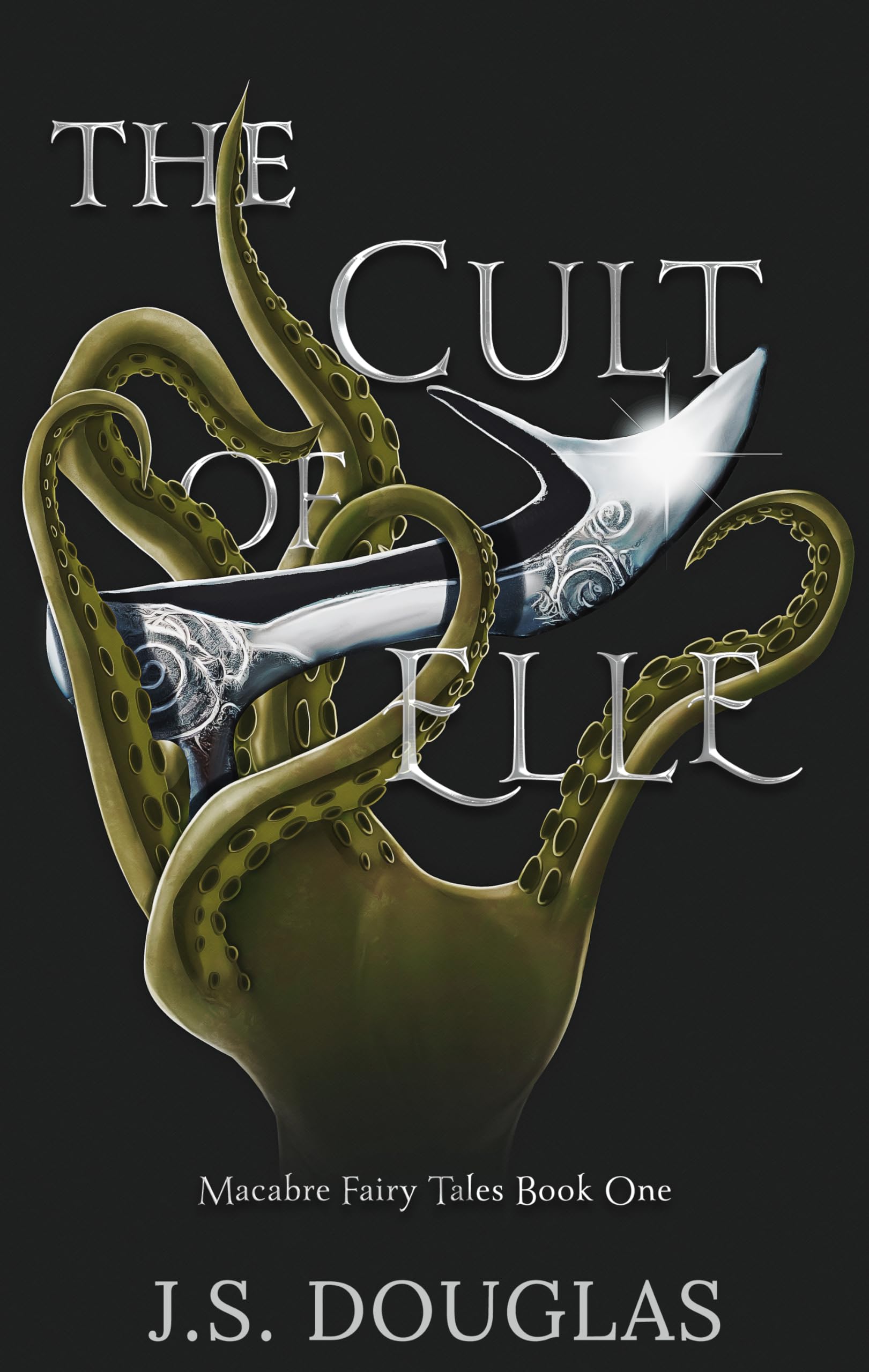 The Cult of Elle (Macabre Fairy Tales Book 1) by J.S. Douglas | Goodreads