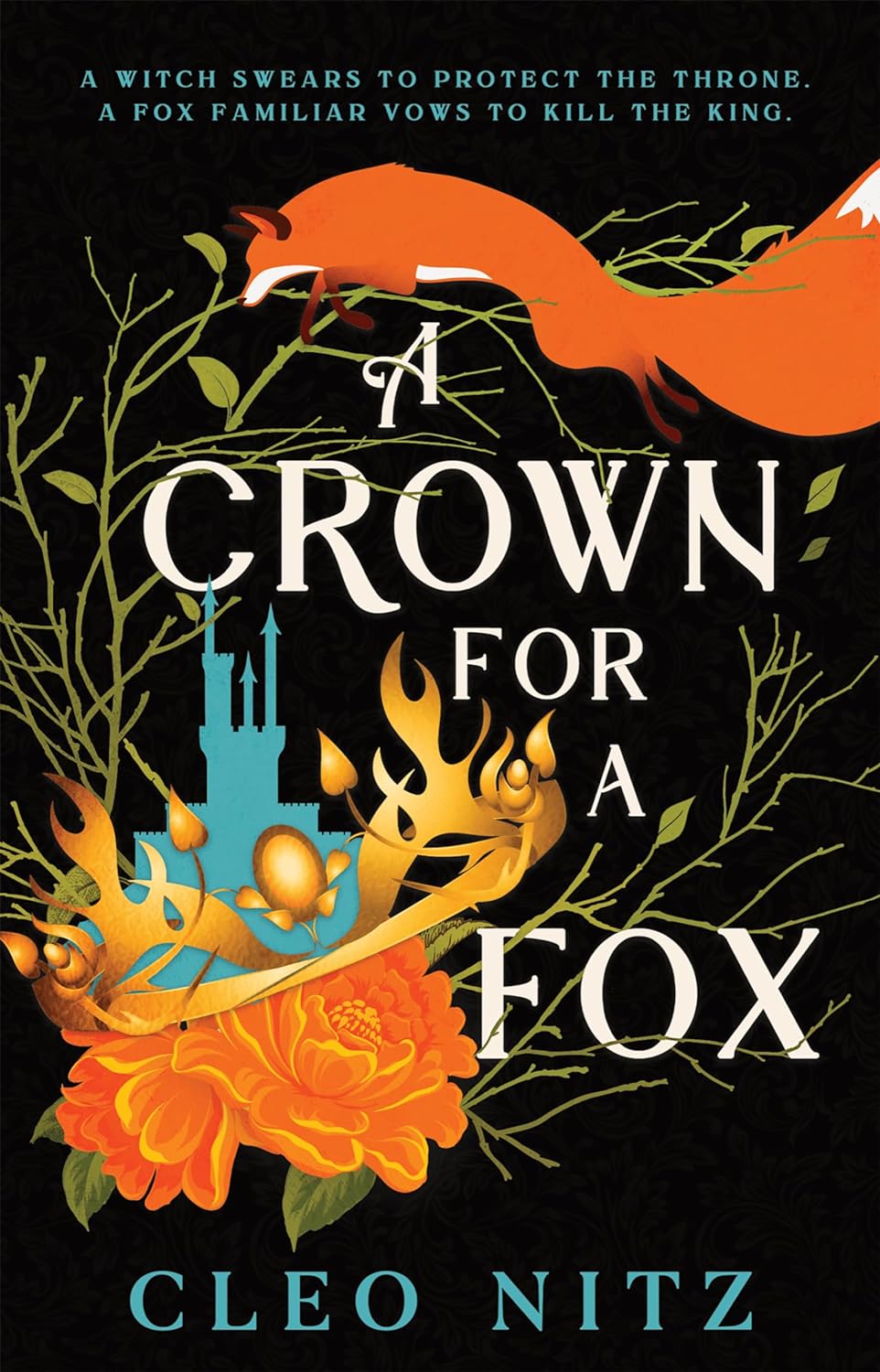 A Crown For A Fox (Will of the Familiars #1) by Cleo Nitz | Goodreads