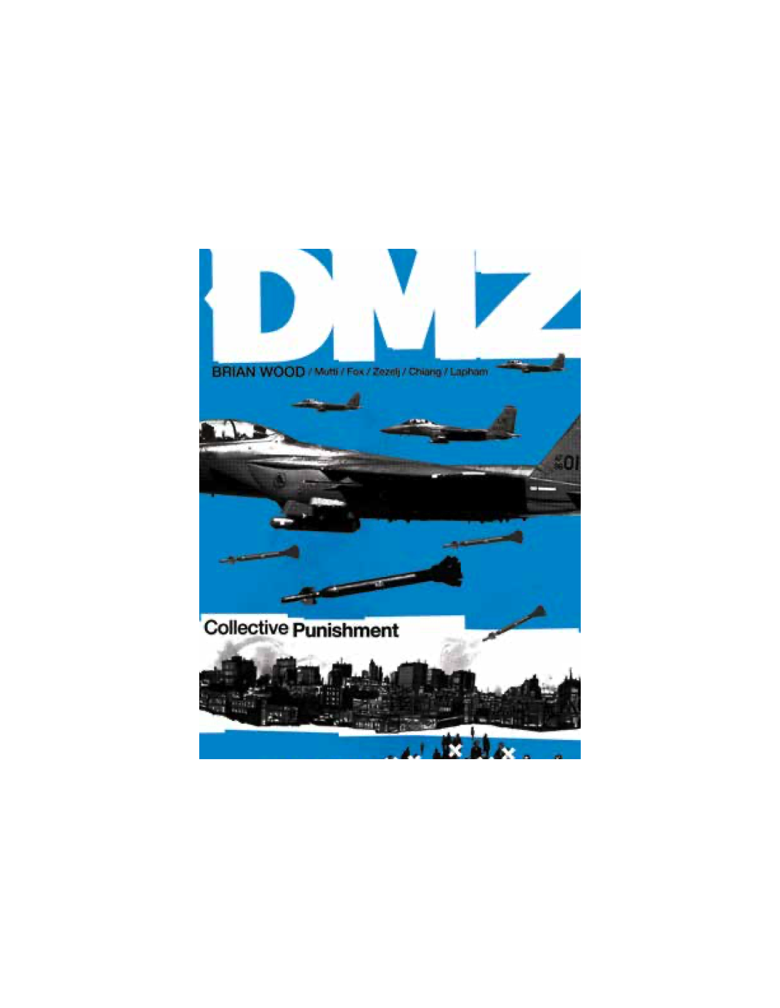 DMZ, Vol. 10: Punizione collettiva by Brian Wood | Goodreads