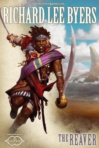 The Reaver: The Sundering: Book IV (Forgotten Realms: The Sundering) by ...