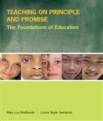 Teaching on Principle and Promise: The Foundations of Education by ...