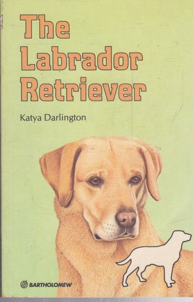 Labrador Retriever by Katya Darlington | Goodreads