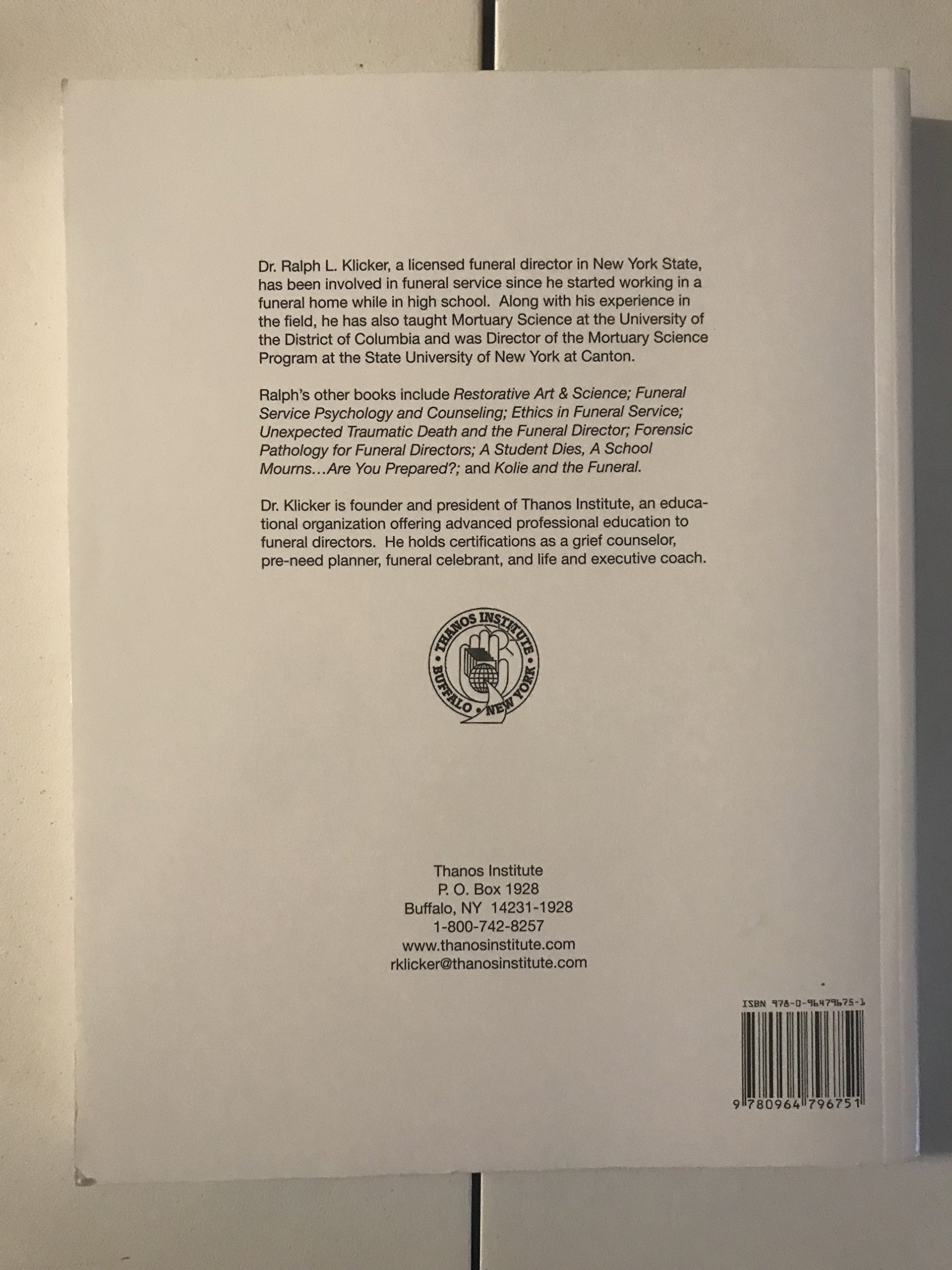 Funeral Directing and Funeral Service Management by Ralph L. Klicker ...