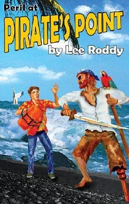 [(Peril at Pirate's Point )] [Author: Lee Roddy] [Dec-2006] by Lee ...