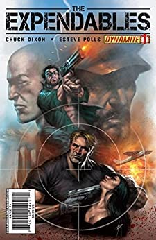 Expendables No. 1 Main Cover by Chuck Dixon | Goodreads