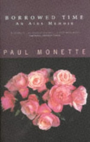 Borrowed Time by Paul Monette (1996-03-07) by Paul Monette | Goodreads