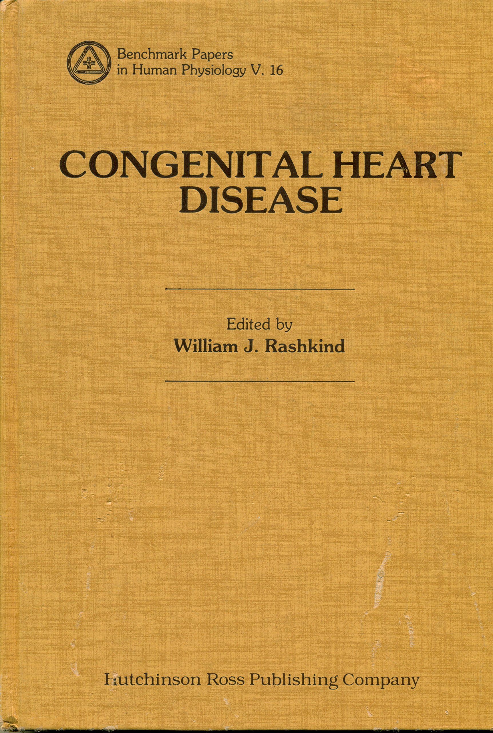 Congenital heart disease by William J. Rashkind | Goodreads