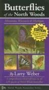 By Larry Weber Butterflies of the North Woods: Minnesota, Wisconsin ...