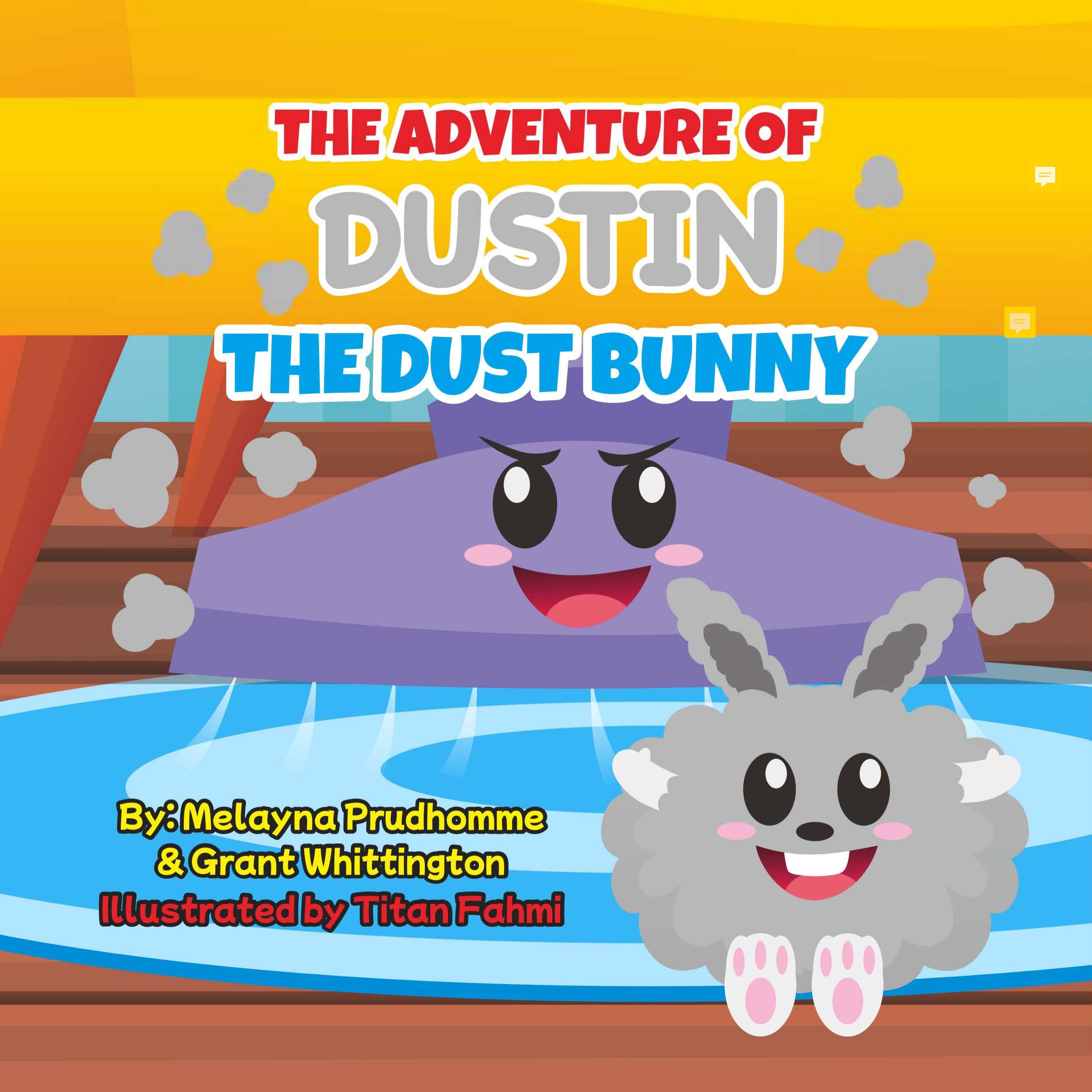 The Adventure of Dust Bunny Dustin by Grant Whittington | Goodreads
