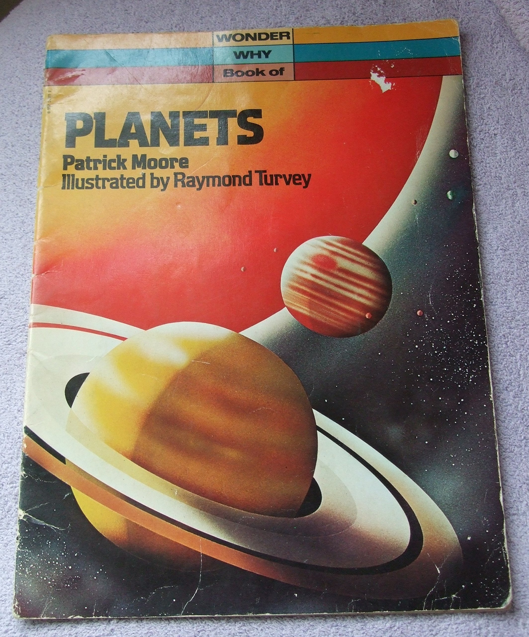 Planets (Wonder Why) by Patrick Moore | Goodreads