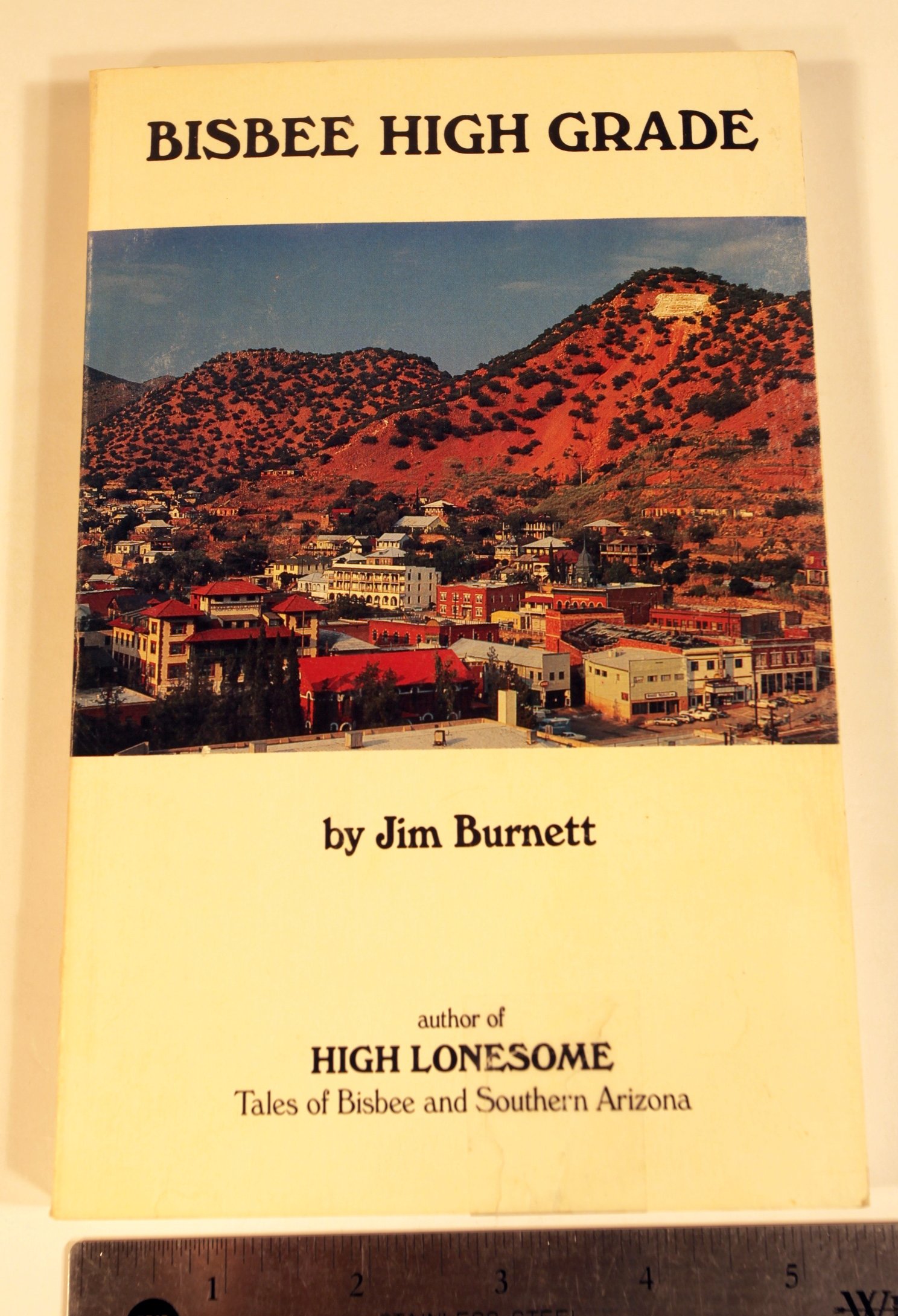 Bisbee High Grade by Jim Burnett | Goodreads