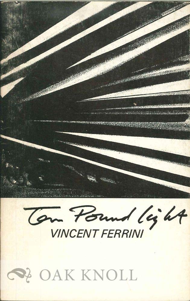 Ten Pound Light by Vincent Ferrini | Goodreads