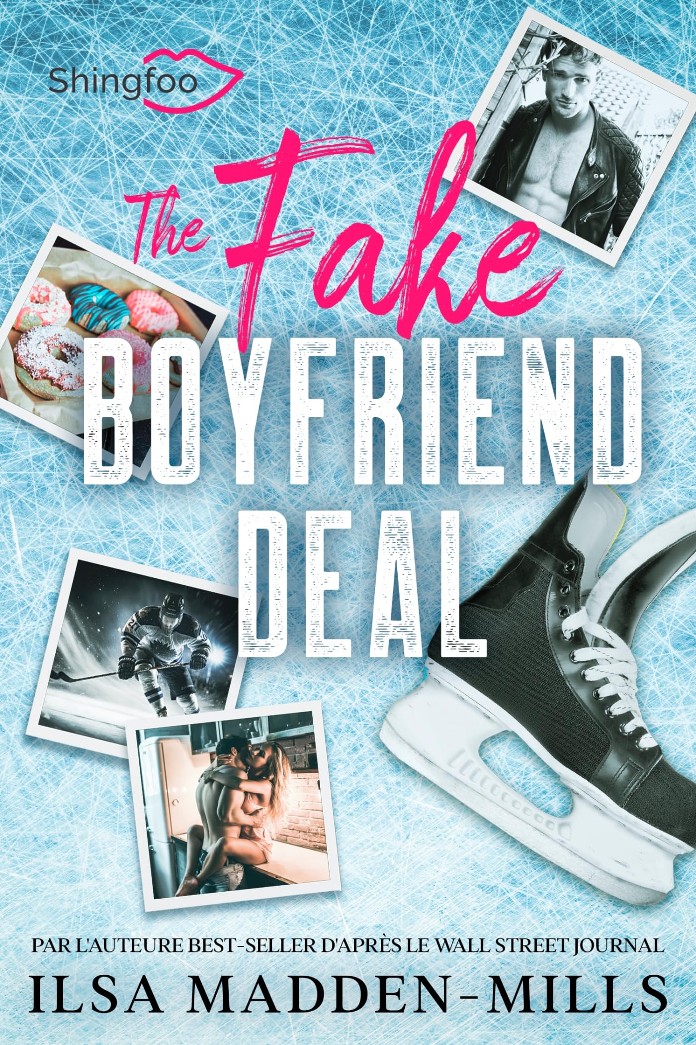 The Fake Boyfriend Deal by Ilsa Madden-Mills | Goodreads