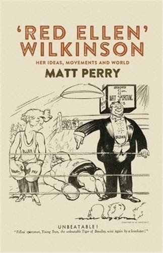 'Red Ellen' Wilkinson by Matt Perry (2015-05-01) by Matt Perry | Goodreads