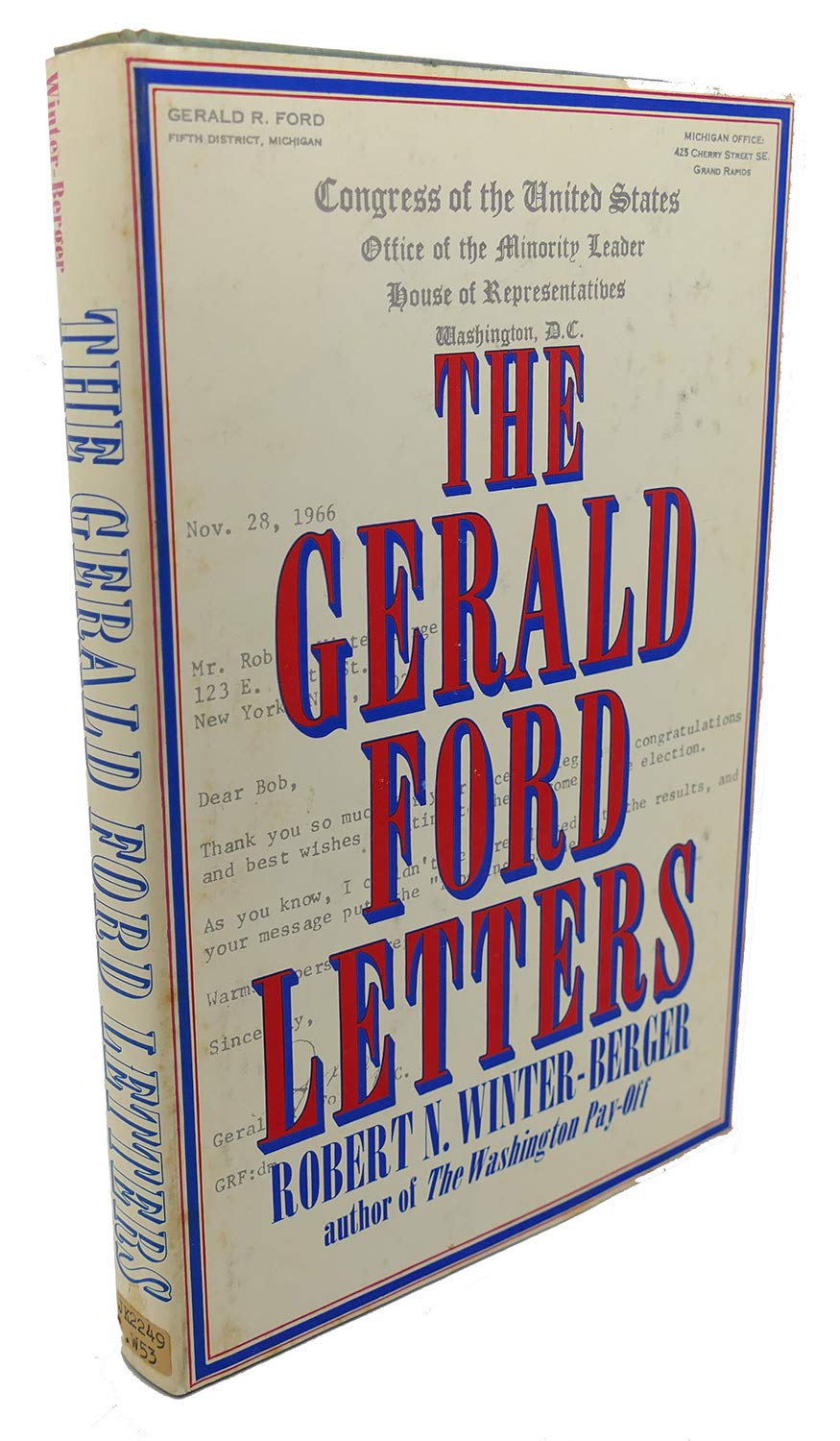 The Gerald Ford letters by Robert N Winter-Berger | Goodreads
