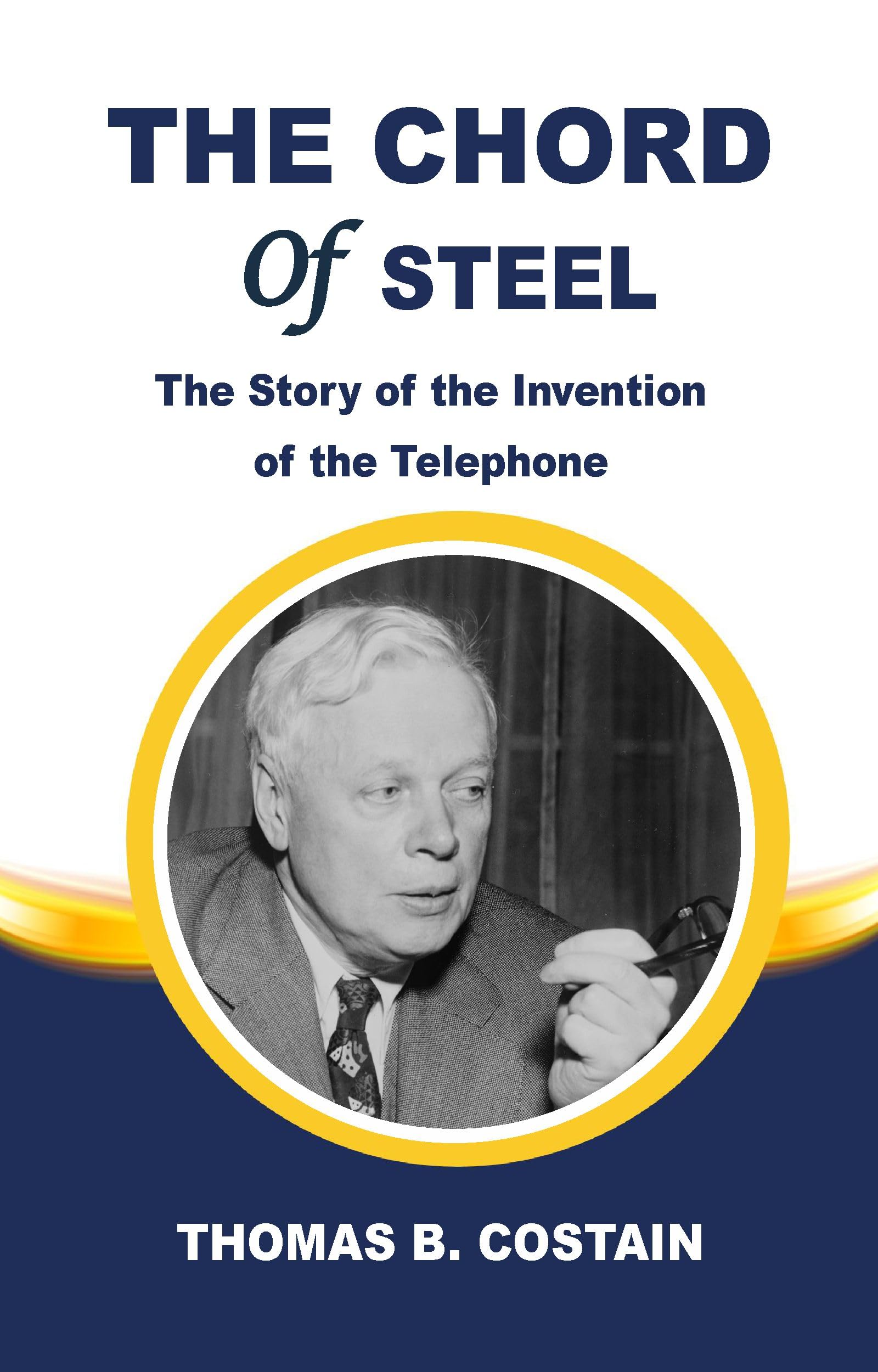 The Chord of Steel by Thomas B. Costain | Goodreads