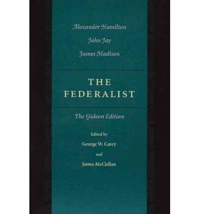 [(The Federalist: Gideon Edition: The Gideon Edition)] [Author ...