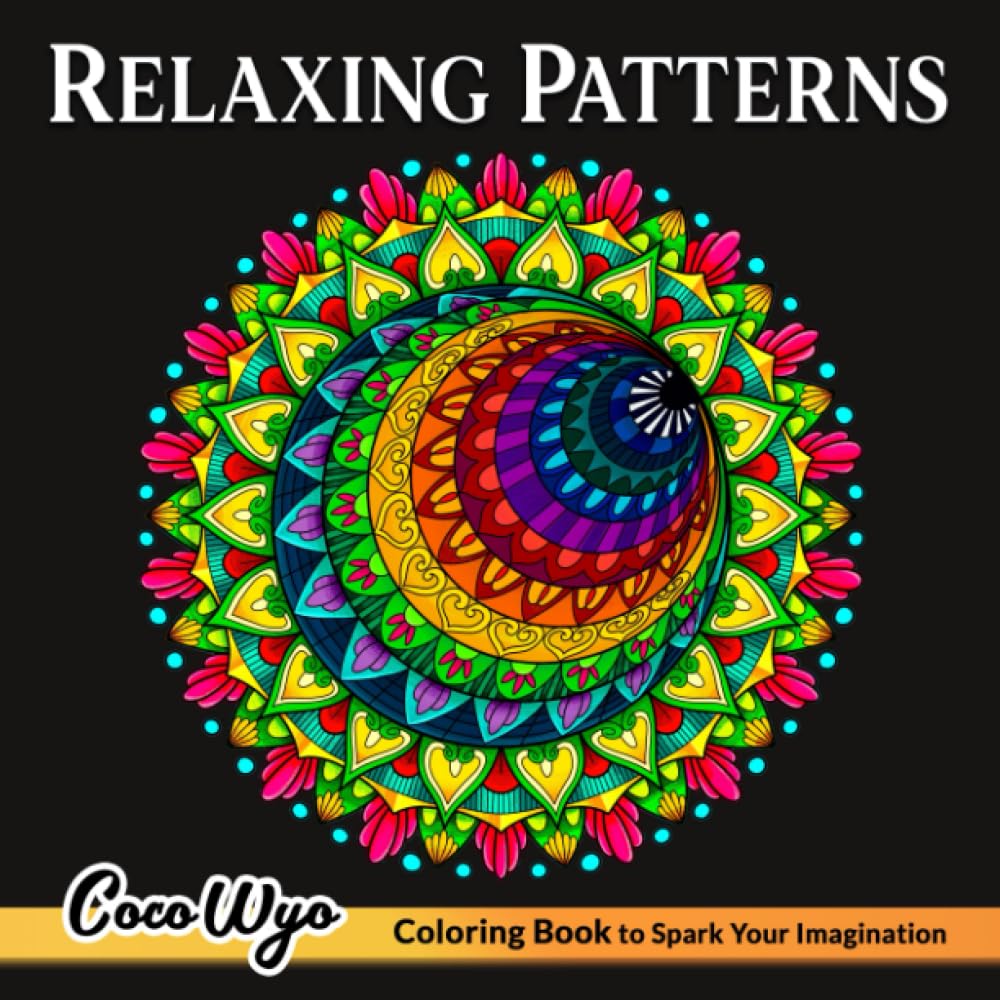 Relaxing Patterns: Mindfulness Coloring Book of Beautiful Floral and ...