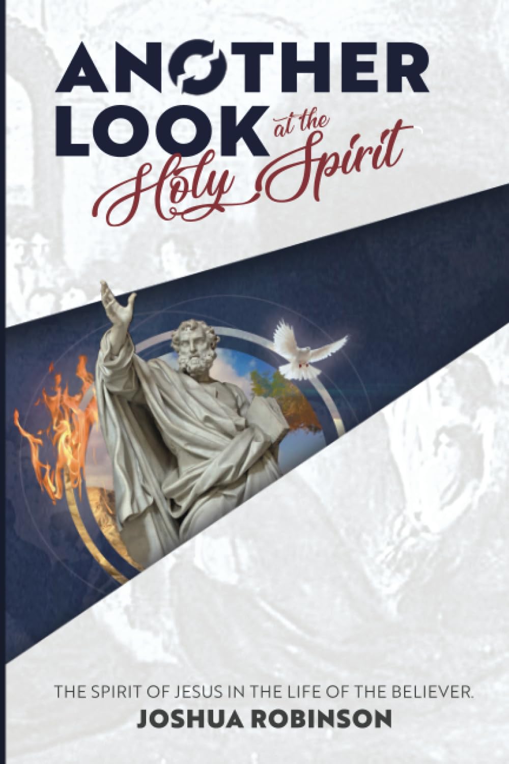 Another Look at the Holy Spirit: The Spirit of Jesus in the Life of the ...