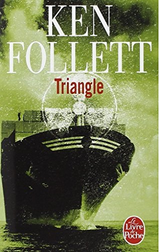 TRIANGLE by KEN FOLLETT (January 09,1994) by Ken Follett | Goodreads