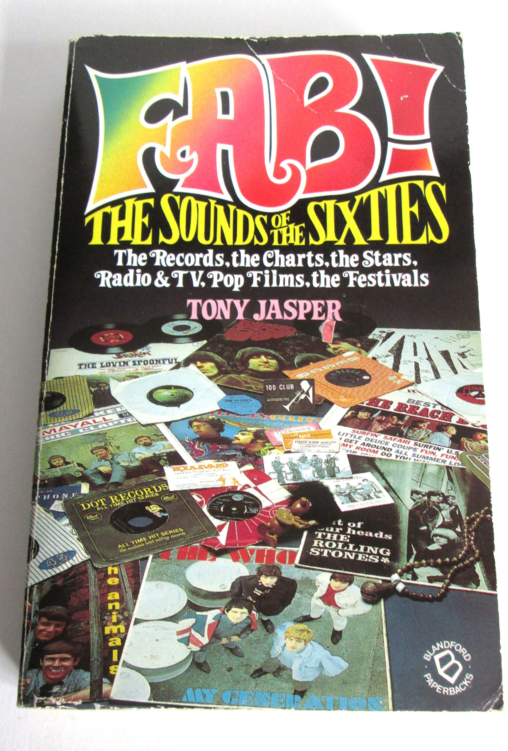 Fab! the sounds of the Sixties by Tony Jasper | Goodreads