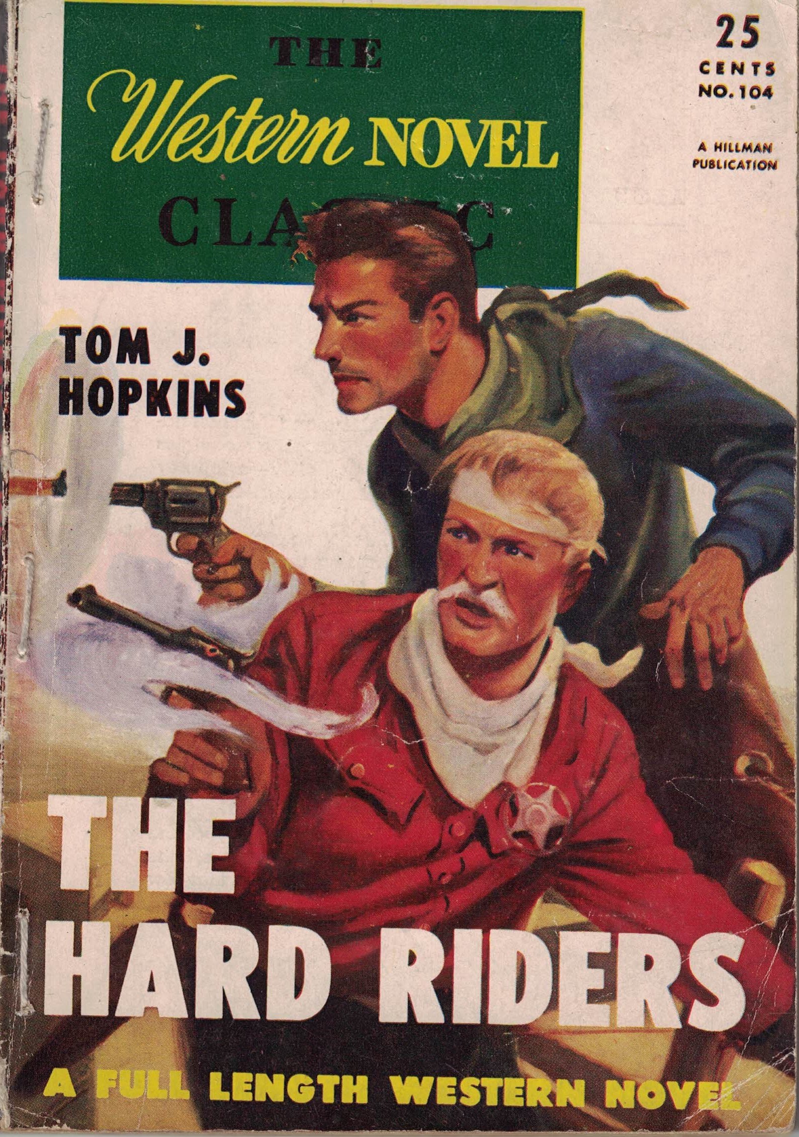 The Hard Riders by Tom J. Hopkins | Goodreads