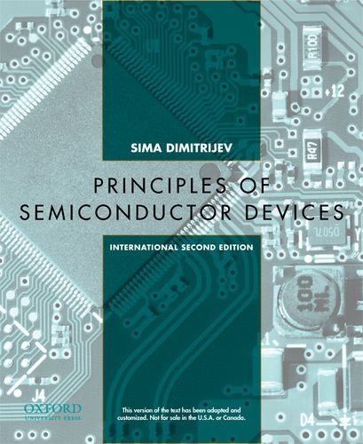 Principles of Semiconductor Devices: International Second Edition (The ...