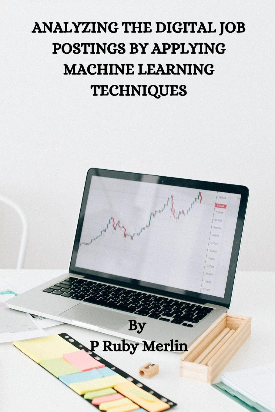 Analyzing the Digital Job Postings by Applying Machine Learning ...