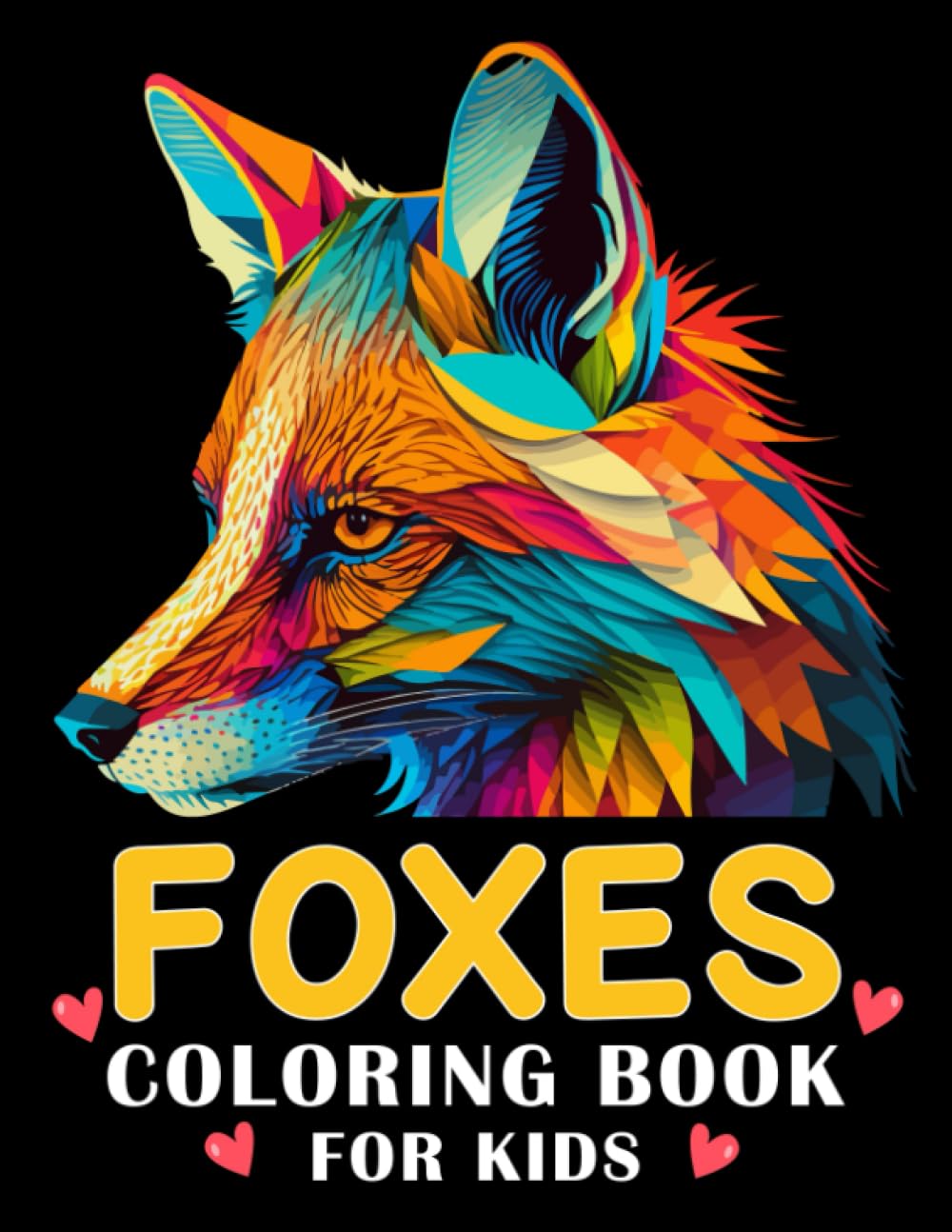 Foxes Coloring Book for kids: 50 Animal Coloring Book with the Cutest ...