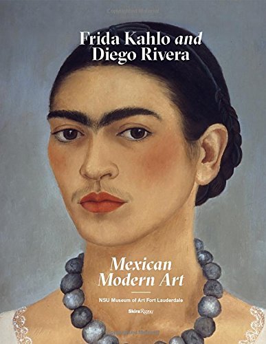 Frida Kahlo and Diego Rivera: Mexican Modernism by Helga Prignitz-Poda ...