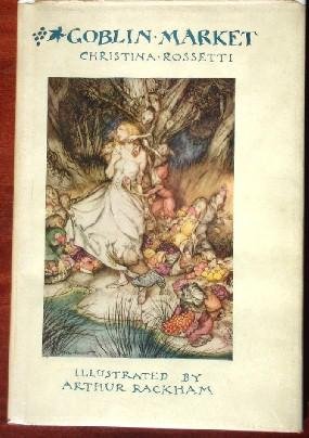 Goblin Market by Christina Rossetti | Goodreads