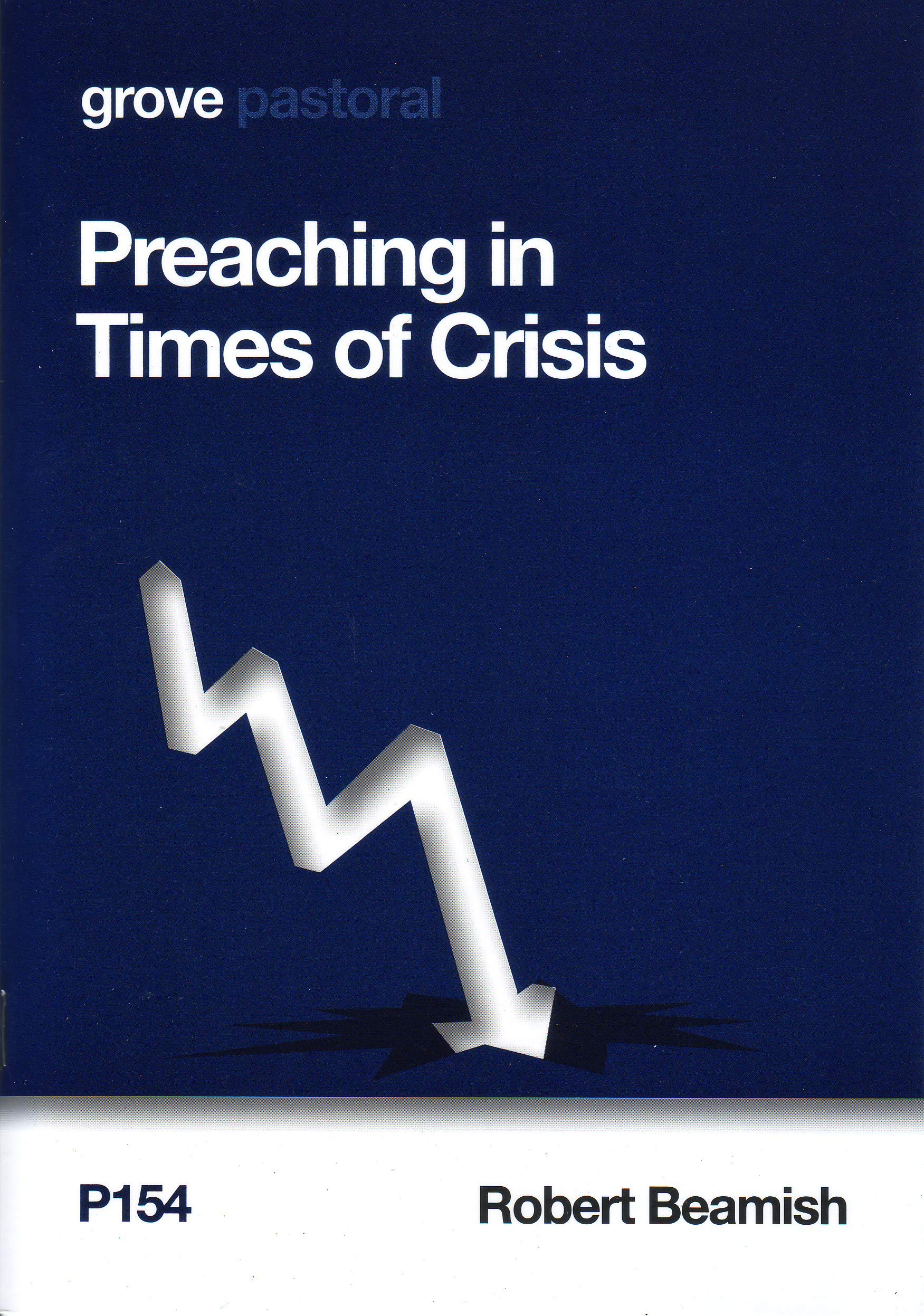 Preaching in Times of Crisis by Robert Beamish | Goodreads
