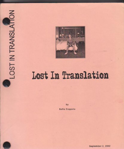 Lost in Translation (script) by Sofia Coppola | Goodreads