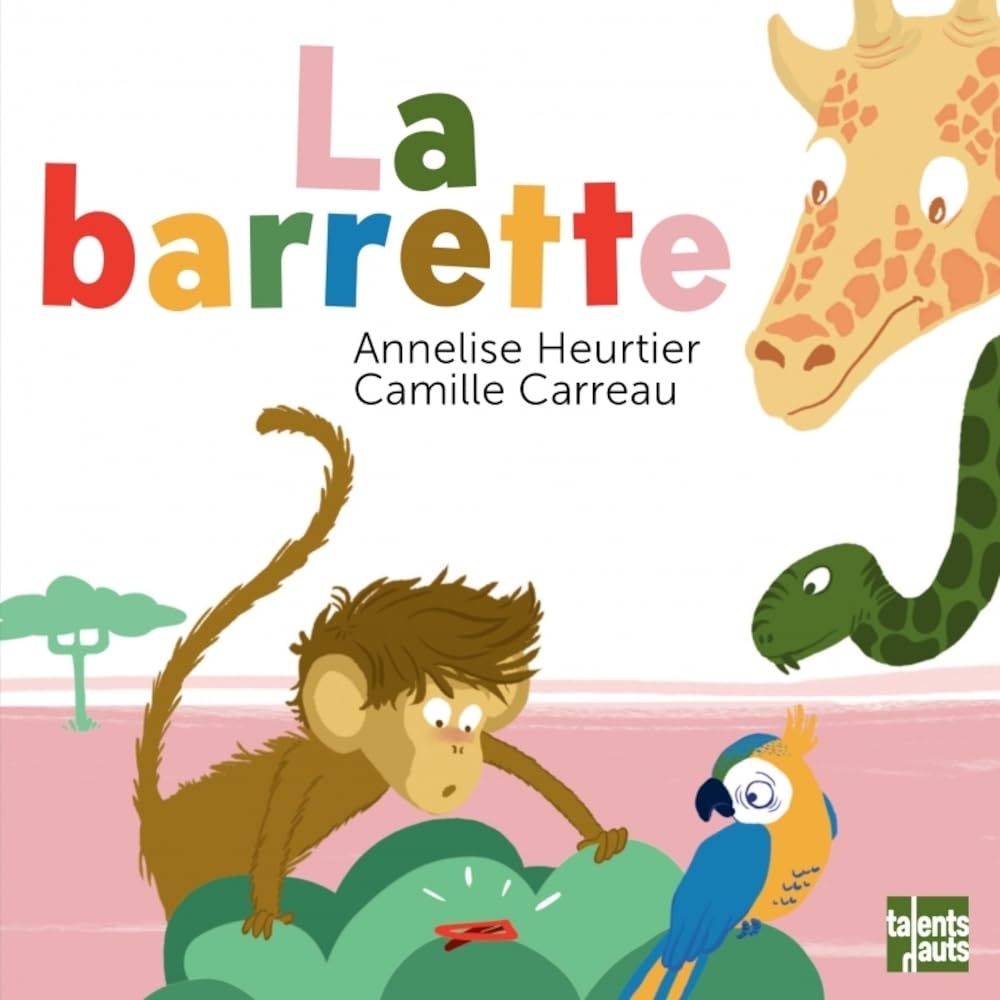 La barrette by Annelise Heurtier | Goodreads