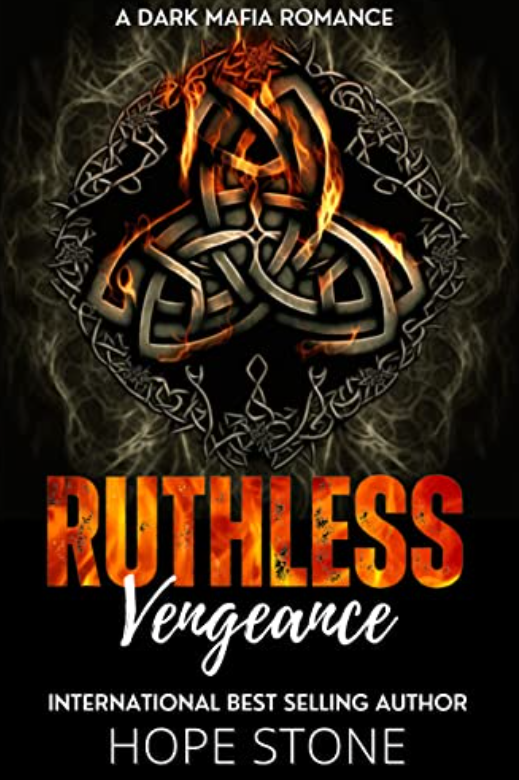 Ruthless Vengeance (Vengeance & Vows, #1) by Hope Stone | Goodreads