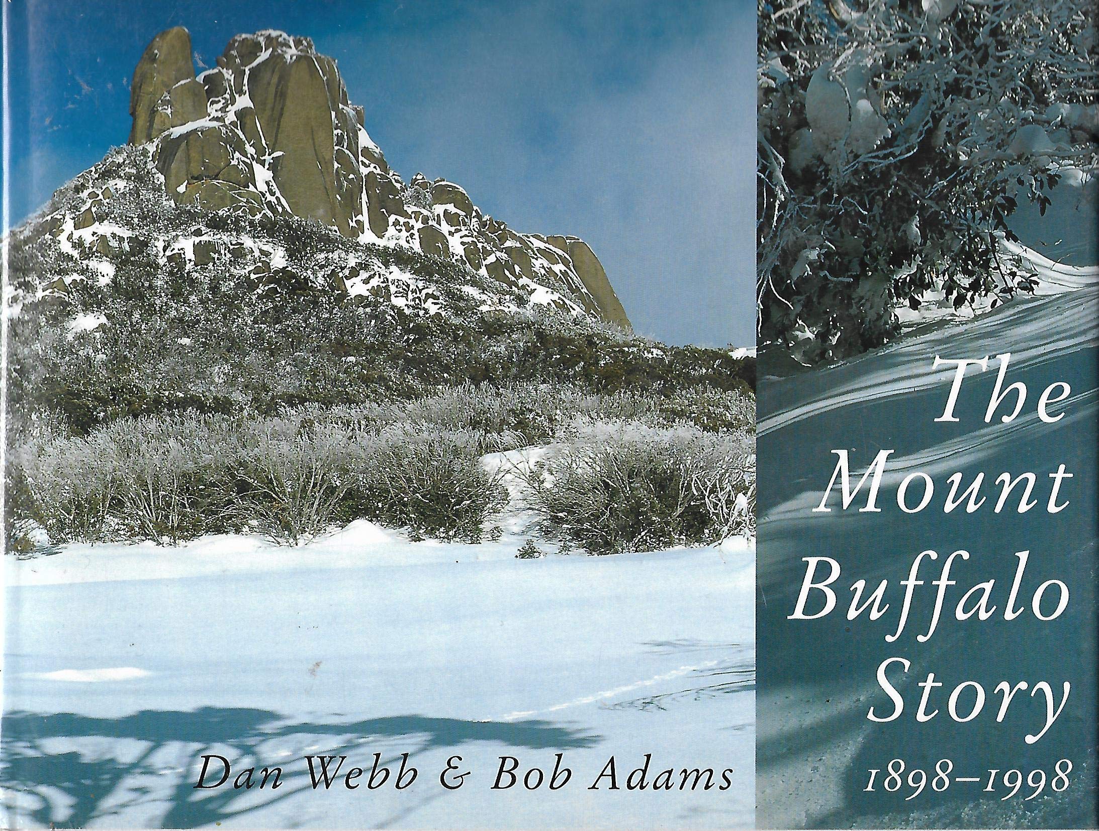 The Mount Buffalo Story by Dan Webb | Goodreads