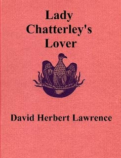 Lady Chatterly's Lover by D.H. Lawrence | Goodreads
