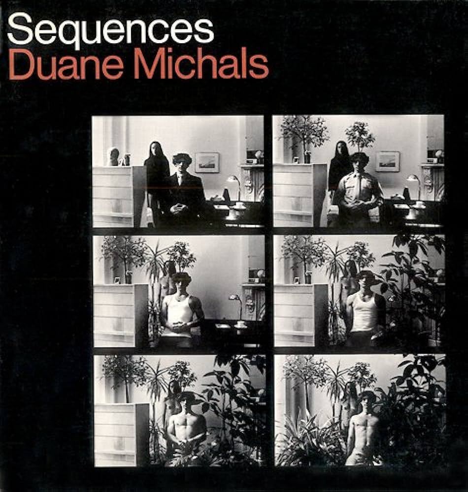 Sequences by Duane Michals | Goodreads